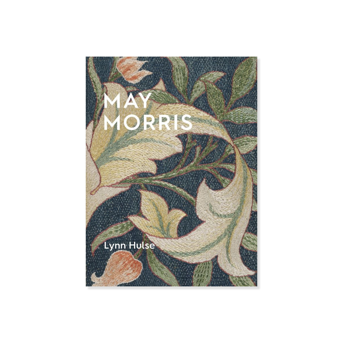 May Morris: The Essence and Soul of Beautiful Embroidery– Ashmolean Museum