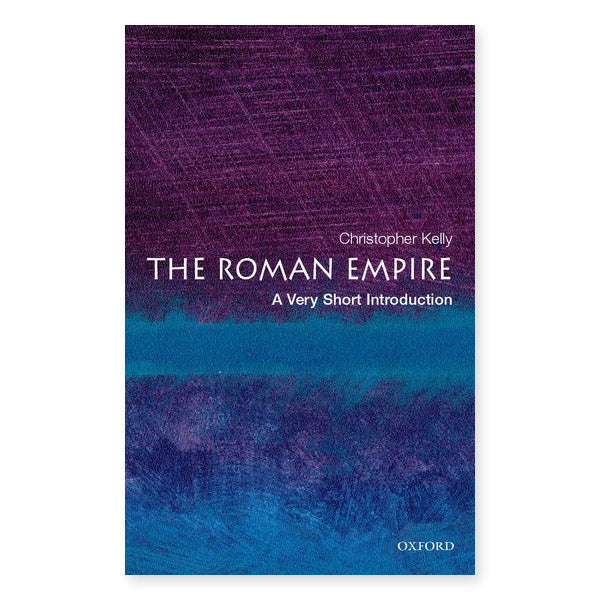 Roman Empire: A Very Short Introduction– Ashmolean Museum