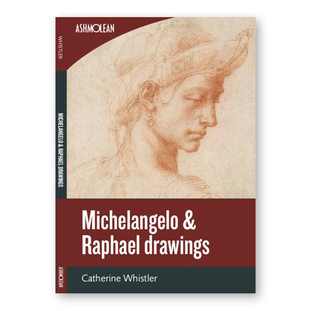 Michelangelo and Raphael Drawings– Ashmolean Museum