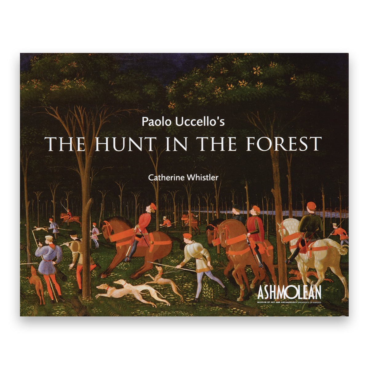 The Hunt in the Forest– Ashmolean Museum